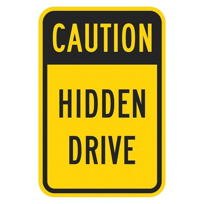 LYLE T1-1352-DG_12x18 Hidden Drive Traffic Sign,18" x 12" 448U32 | eBay