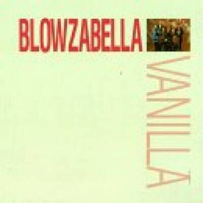 Vanilla - Audio CD By Blowzabella - GOOD 48248305020| eBay