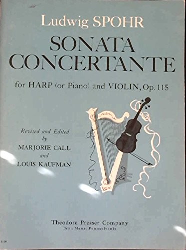 SONATA CONCERTANTE FOR HARP (OR PIANO) AND VIOLIN, OP. 115 By Ludwig ...