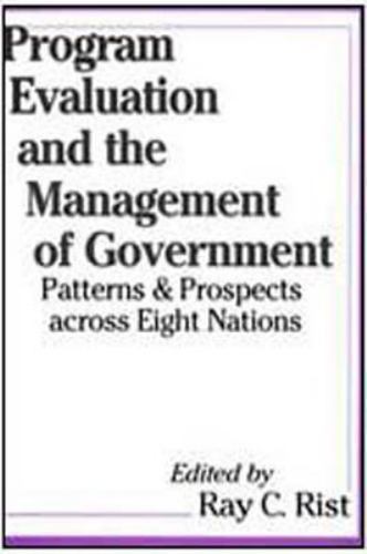 Comparative Policy Evaluation Ser.: Program Evaluation and the ...
