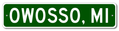 Owosso, Michigan Metal Wall Decor City Limit Sign - Aluminum | eBay