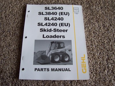 Gehl SL3640 SL3840 SL4240 EU Skid Steer Loader Factory Parts Catalog ...