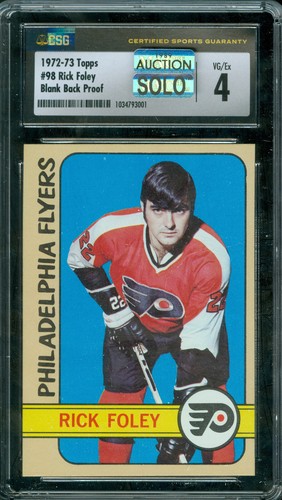 1972-73 TOPPS 1989 PROOF LOA # 98 RICK FOLEY CGS 4 MAC SOLO FINEST ...