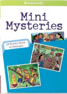Mini Mysteries: 20 Tricky Tales to Untangle (American Girl Library ...