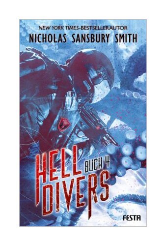 Hell Divers - Buch 4 von Nicholas Sansbury Smith | eBay