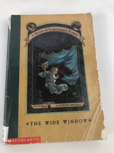 Series of Unfortunate Events #3: the Wide Window by Lemony Snicket ...