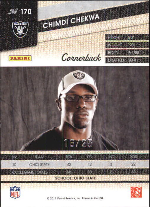 2011 Panini Threads Platinum Raiders Football Card #170 Chimdi Chekwa ...