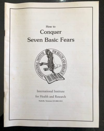 IBLP Bill Gothard HOW TO CONQUER SEVEN BASIC FEARS Institute Health and ...