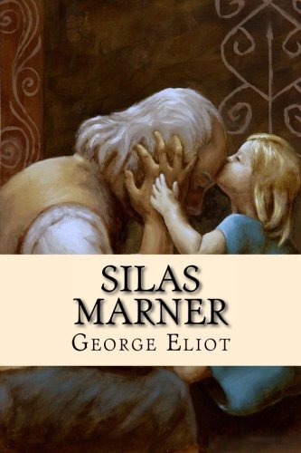 SILAS MARNER By George Eliot **BRAND NEW** 9781514630150 | eBay