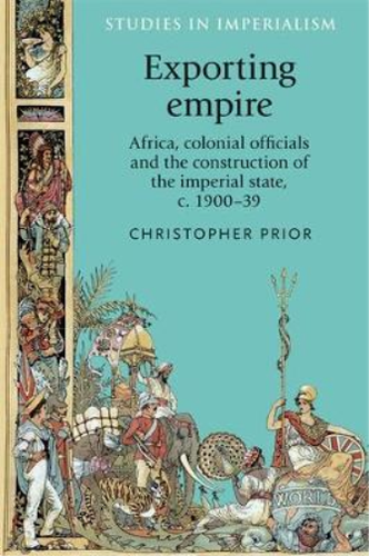 Christopher Prior Exporting Empire (Paperback) (US IMPORT ...