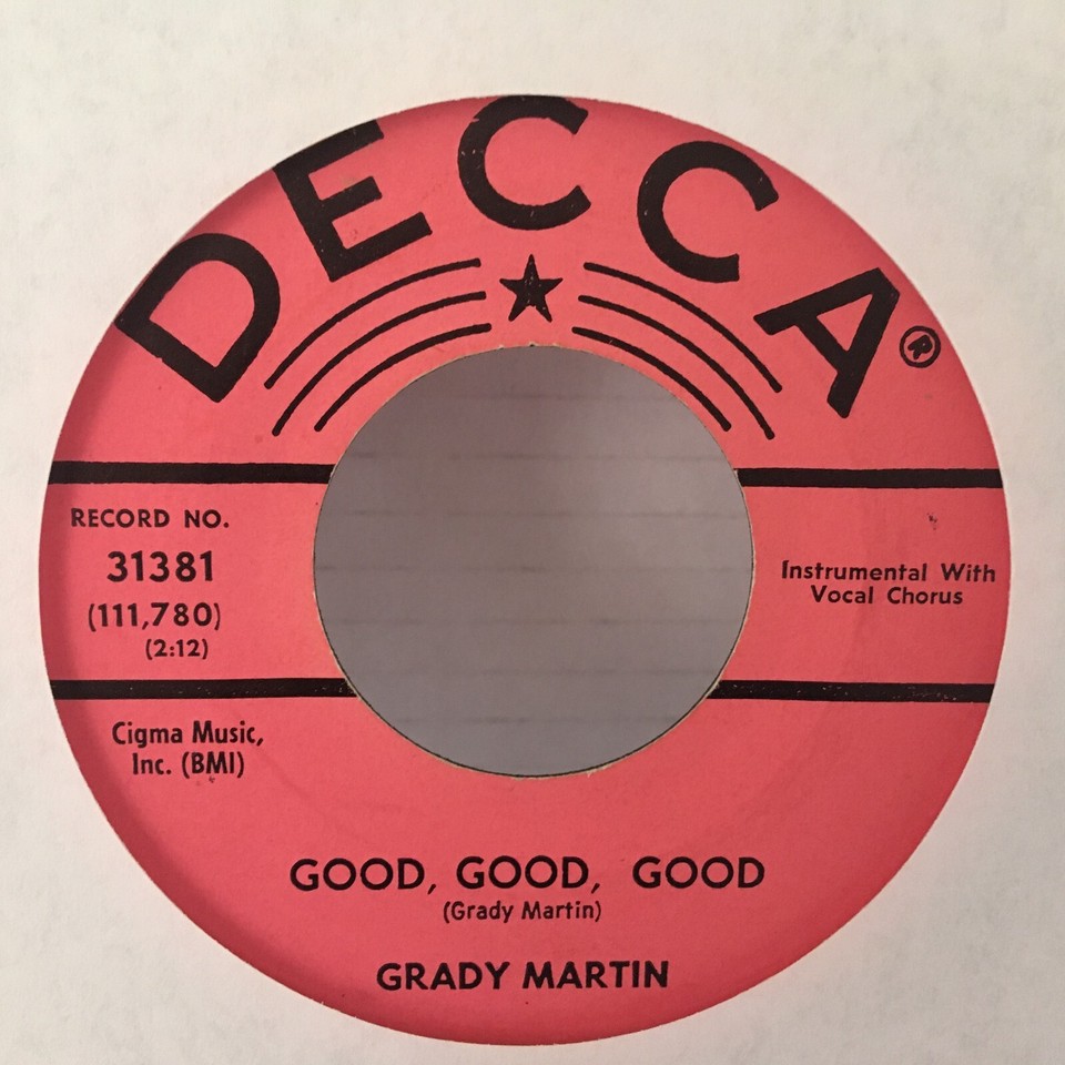 GRADY MARTIN 7" SINGLE , GOOD GOOD GOOD / TWIST AND TURN | eBay