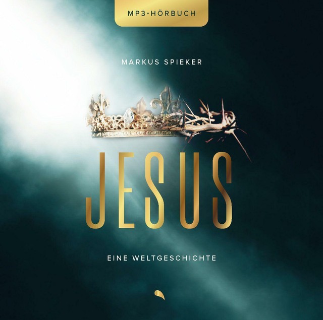 Jesus. Eine Weltgeschichte. von Markus Spieker (2022, Digital) online ...