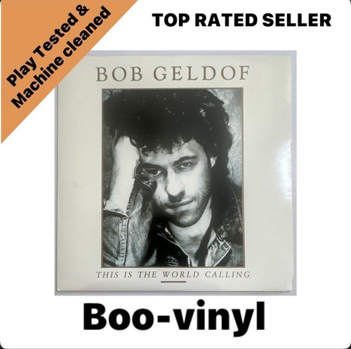 Bob Geldof ~ This Is The World Calling 7” Vinyl Record EX / NM ...