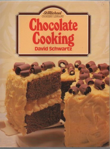 ST. MICHAEL CHOCOLATE COOKING.,David. Schwartz | eBay