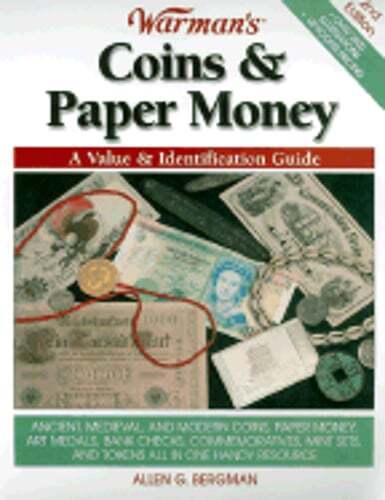 Warman's Coins & Paper Money: A Value & Identification Guide by Allen G ...