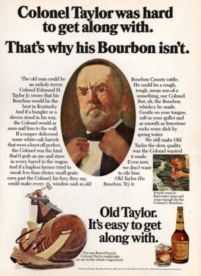 1974 Old Taylor: Colonel Taylor Was Hard To Get Along With Vintage ...