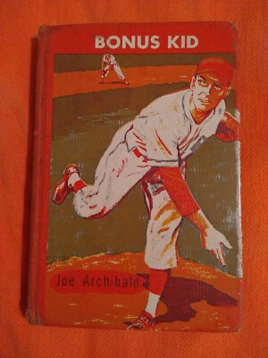 Bonus Kid Vtg Baseball Story Book 1959 Joe Archibald Hard To Find ...
