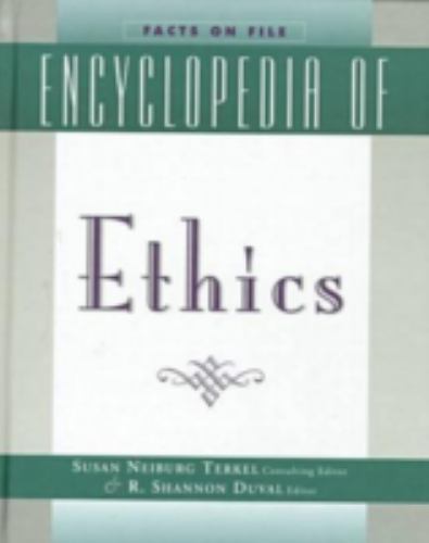 Facts on File Ser.: Encyclopedia of Ethics by R. Shannon Duval and ...