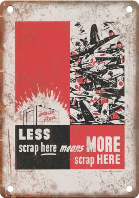 Scrap Metal WWII Propaganda Poster 12" X 9" Reproduction Metal Sign ...