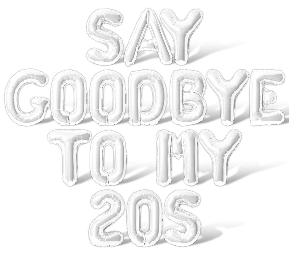 SAY GOODBYE TO MY 20S Letter Balloons Banner - 30th Birthday Party ...