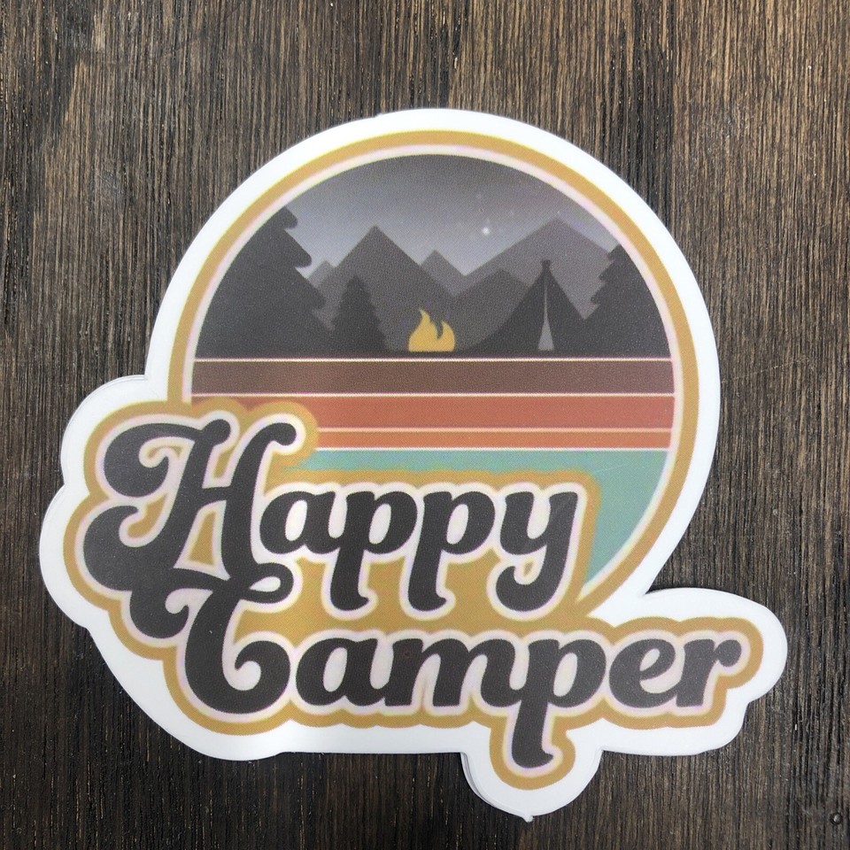 Happy Camper Adult Humor Sticker For Skateboard Bottle Guitar Phone Ect ...