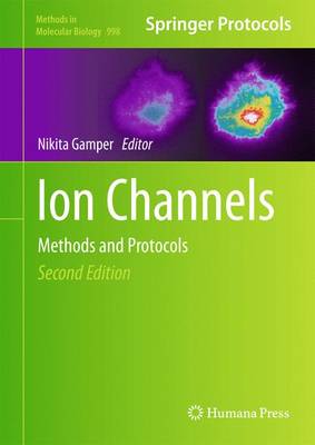 Ion Channels: Methods and Protocols by Nikita Gamper (Hardcover, 2013 ...