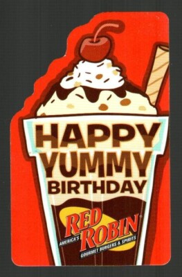 RED ROBIN Happy Yummy Birthday ( 2007 ) Die-Cut Gift Card ( $0 ) RARE ...