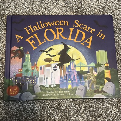 Halloween Scare in Florida by Eric James (2014, Picture Book ...
