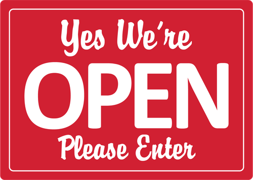 YES WE'RE OPEN PLEASE ENTER| Laminated Vinyl Decal Sticker Label | eBay