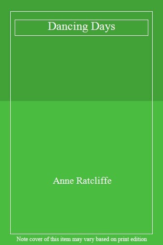 Dancing Days By Anne Ratcliffe | eBay