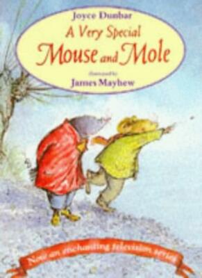 A Very Special Mouse and Mole (Mouse & Mole) By Joyce Dunbar | eBay