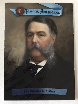 Chester A Arthur 2021 Historic Autographs Famous Americans 1 0f 150 ...