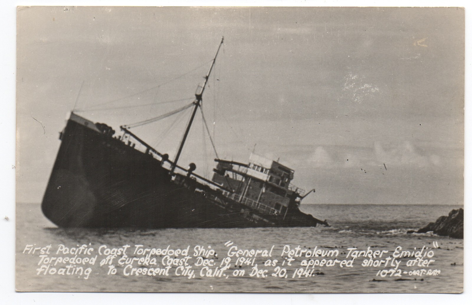 1941 RPPC Postcard of 1st Torpedoed Ship on West Coast Oil Tanker ...