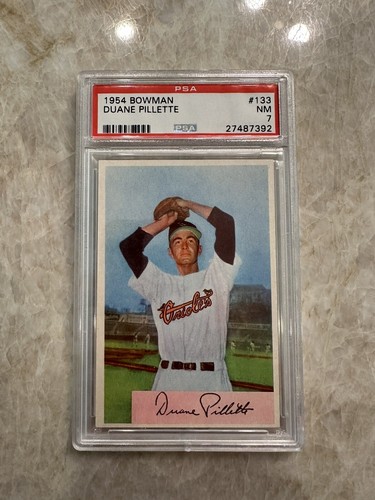 1954 Bowman Duane Pillette #133 Baltimore Orioles MLB Baseball Card PSA ...