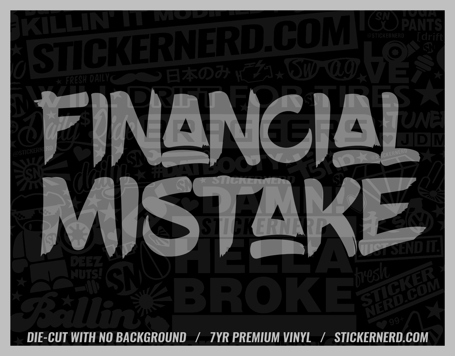 Financial Mistake Sticker - Vinyl Car Decals - Funny Window Decal JDM ...