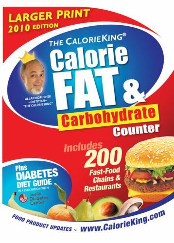 The CalorieKing Calorie, Fat and Carbohydrate Counter 2010 (Larger ...