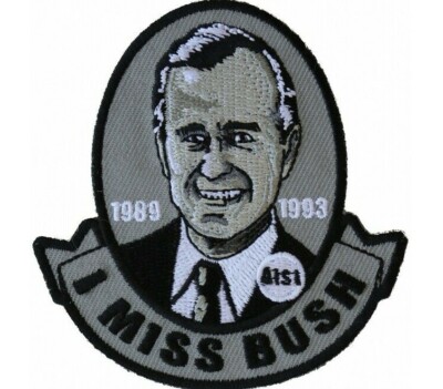 BRAND NEW I MISS BUSH 1989-1993 GEORGE BUSH POLITICAL BIKER IRON ON ...