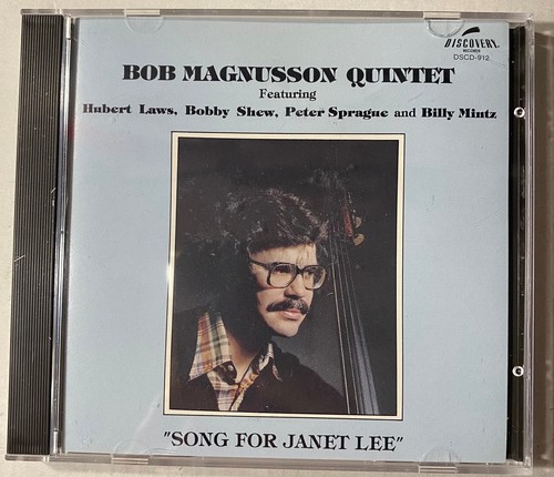 BOB MAGNUSSON Song for Janet Lee Hubert Laws Bobby Shew Peter Sprague ...