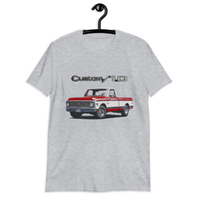 1972 Chevy C10 Pickup Truck Custom 10 Vintage Short-Sleeve Unisex T ...