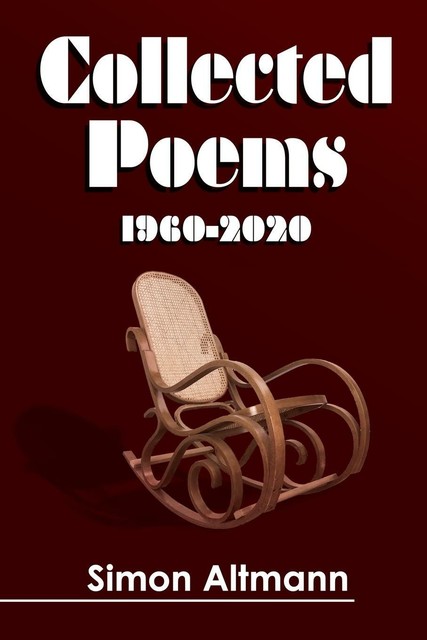 Collected Poems 1960-2020 von Simon Leonardo Altmann (2021, Taschenbuch ...