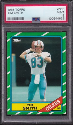 1986 Topps #355 TIM SMITH PSA 9 MINT HOUSTON OILERS Football Card | eBay