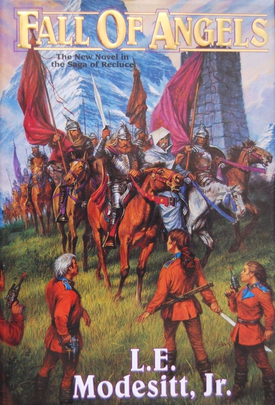 L.E. MODESITT JR FALL OF ANGELS BOOK 6 THE SAGA OF RECLUCE HCDJ 1ST ED ...