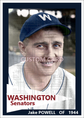Jake Powell - 1944 Washington Senators - 2.5 x 3.5 custom card (blank ...