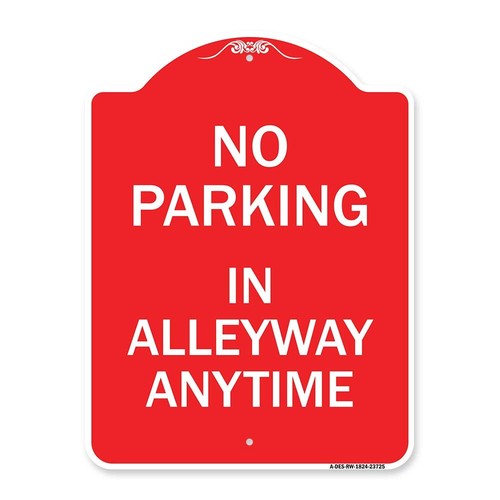 SignMission Designer Series Sign - No Parking in Alleyway Anytime | Red ...