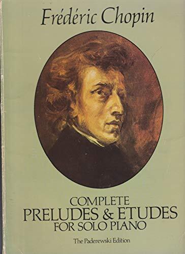 Complete Preludes and Etudes for Solo Piano (Dover C... by Chopin ...