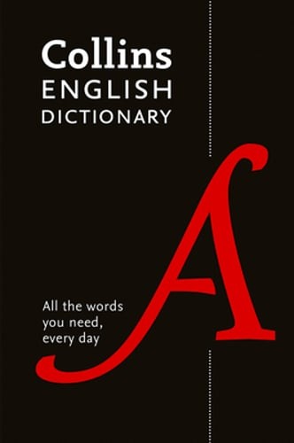 Collins English Dictionary Paperback Edition: 200,000 Words and Phrases ...