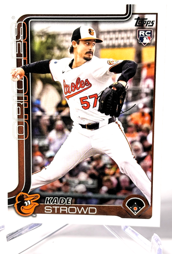 KADE STROWD RC 2025 TOPPS UPDATE #US146 BALTIMORE ORIOLES ROOKIE NEAR ...