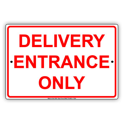 Delivery Entrance Only Packages Courier Service FedEX UPS Aluminum ...