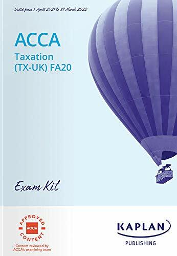 TAXATION (TX-UK) (FA20) - EXAM KIT by KAPLAN Book The Fast Free ...