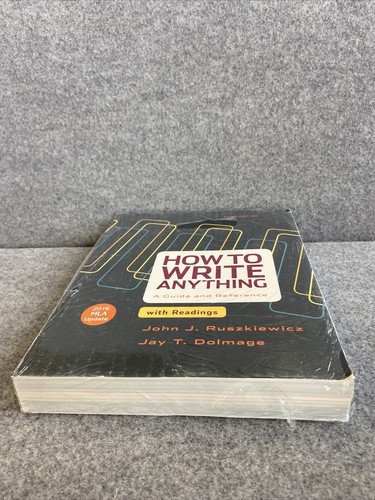 How to Write Anything with Readings with 2016 MLA Update : A Guide and ...